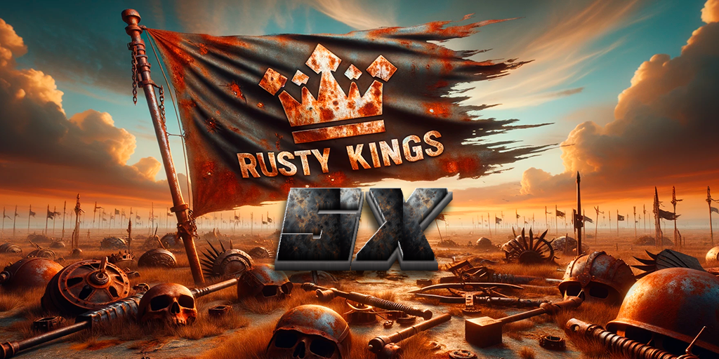 Rusty Kings™